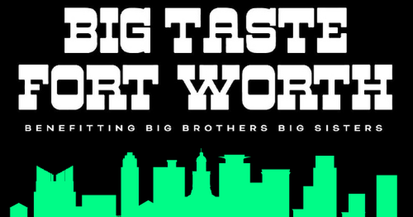 43rd Barrett Havran Memorial BIG Taste of Fort Worth